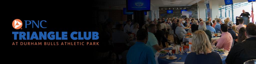 Durham Bulls PNC Triangle Club | Bulls